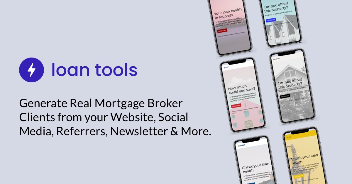 Loan Tools - Smart Lending Calculators for Smart Mortgage Brokers